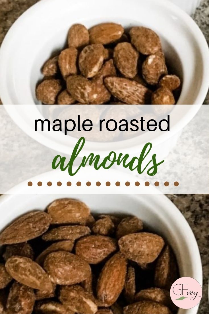 Maple Roasted Almonds - Gluten Free Vegetarian